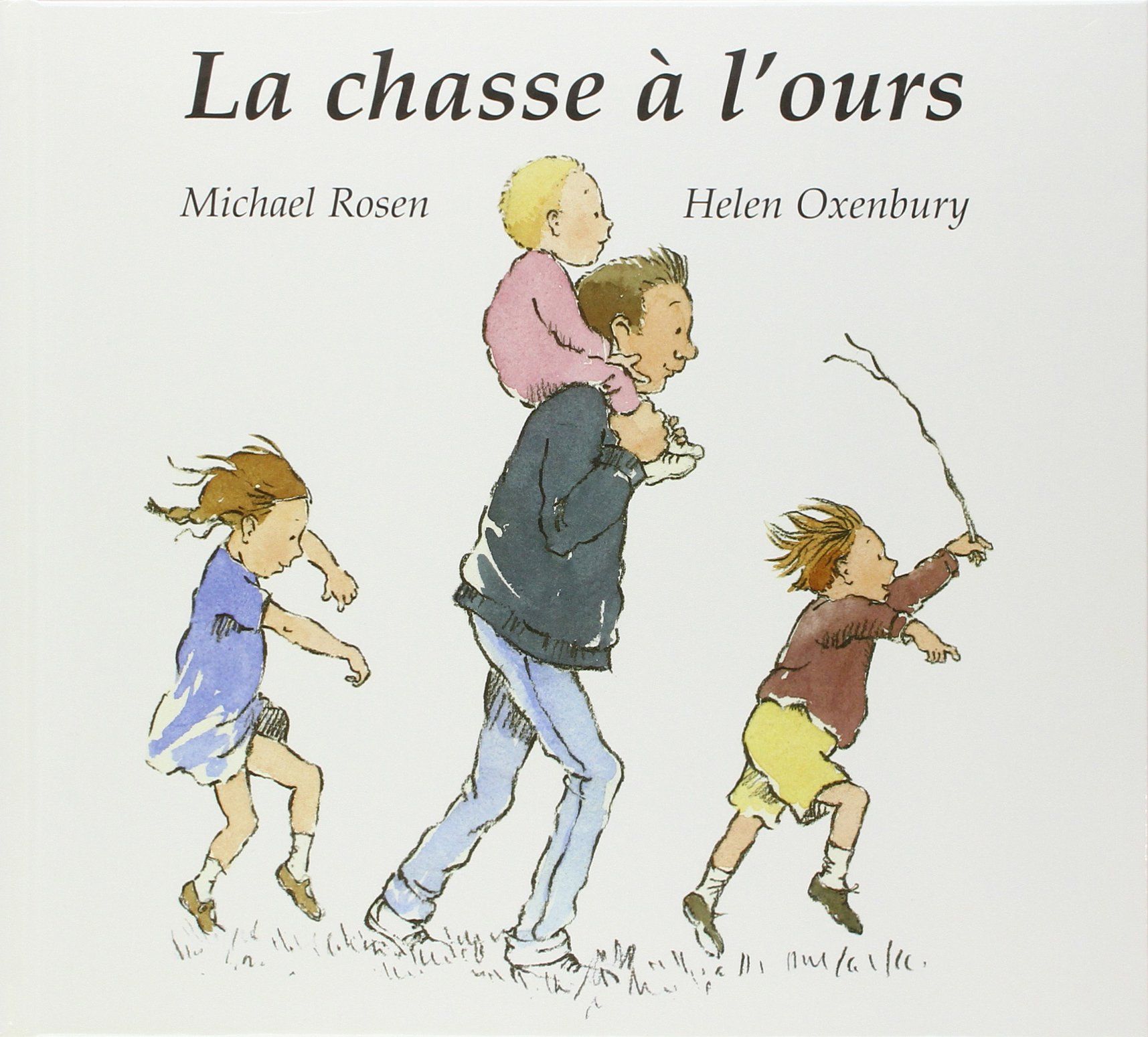 La Chasse à l'ours - Michael Rosen - SensCritique