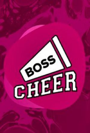 Boss Cheer - Série - SensCritique