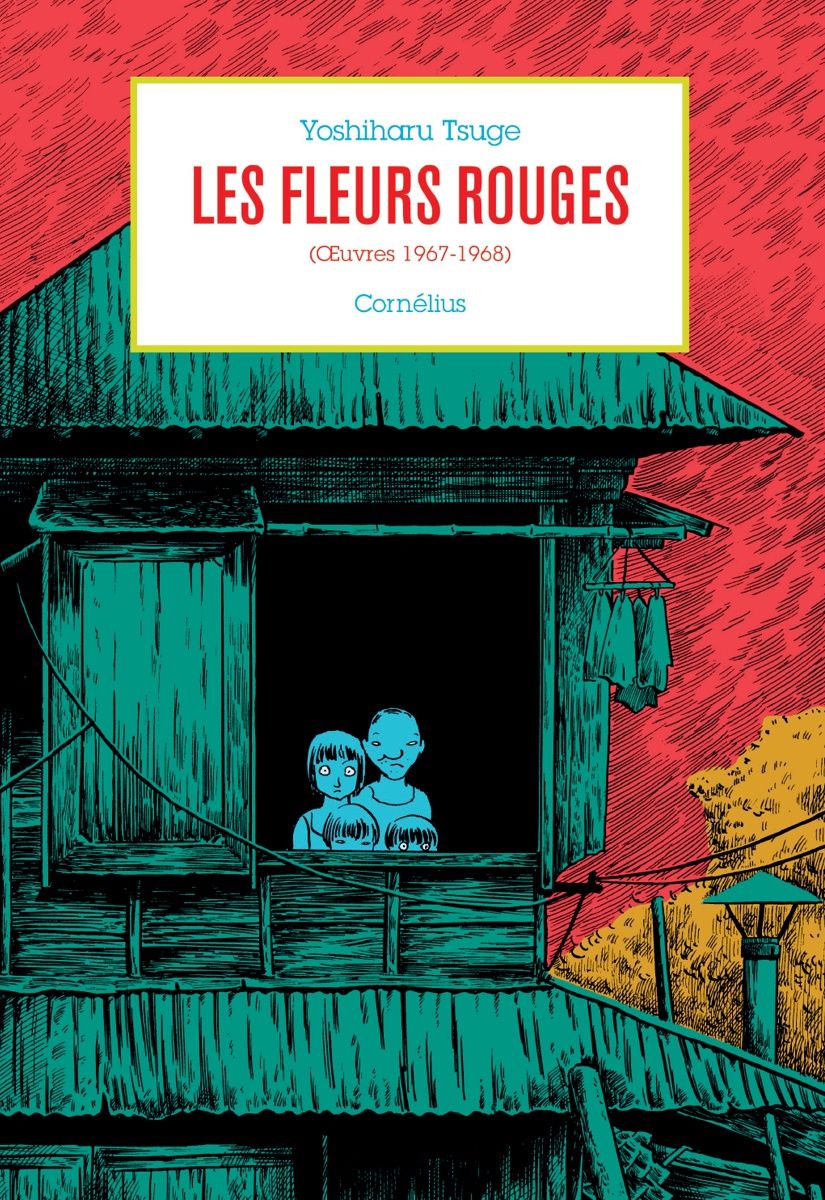 Les Fleurs rouges - Yoshiharu Tsuge - SensCritique
