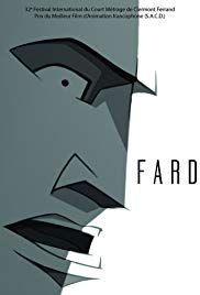 Fard - Court-métrage d'animation (2011) - SensCritique