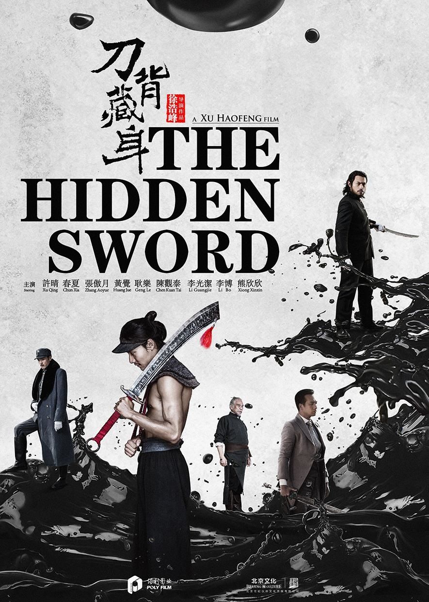 The Hidden Sword - Film (2017) - SensCritique