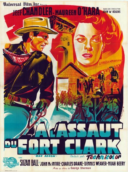 À l'assaut du Fort Clark - Film (1953) - SensCritique
