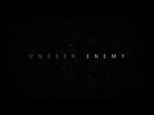 Unseen Enemy - Documentaire (2017) - SensCritique
