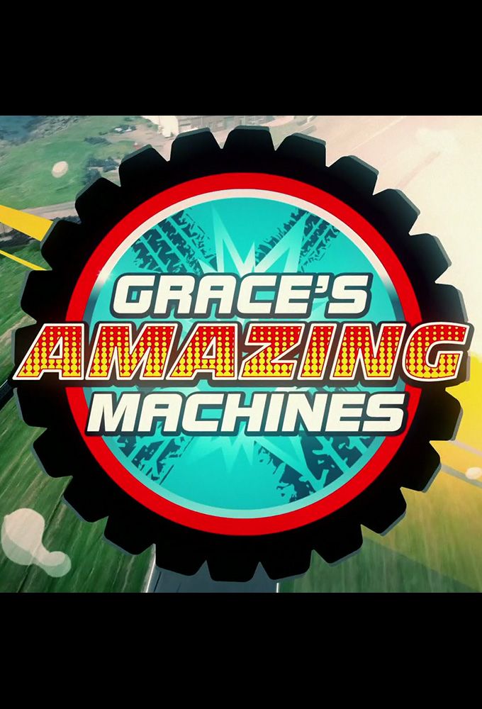 Grace's Amazing Machines - série (2019) - SensCritique