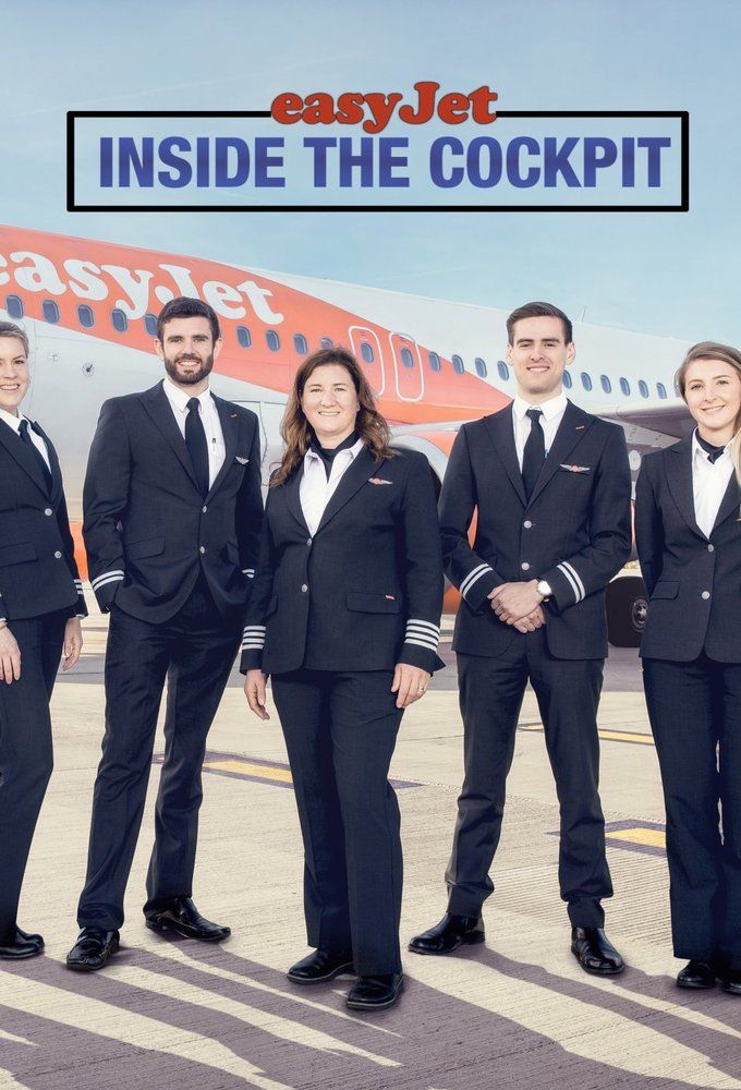 Images de Easyjet: Inside the Cockpit (2017) - SensCritique