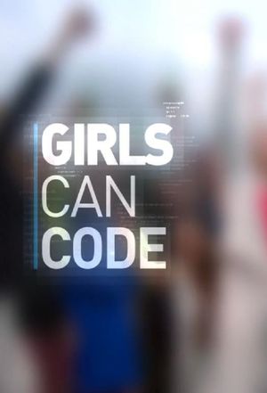 Girls Can Code - Série (2015) - SensCritique