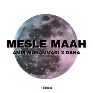 Mesle Maah (Single) Mohammadi - SensCritique