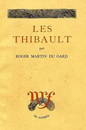 Les Thibault - Roger Martin du Gard - SensCritique