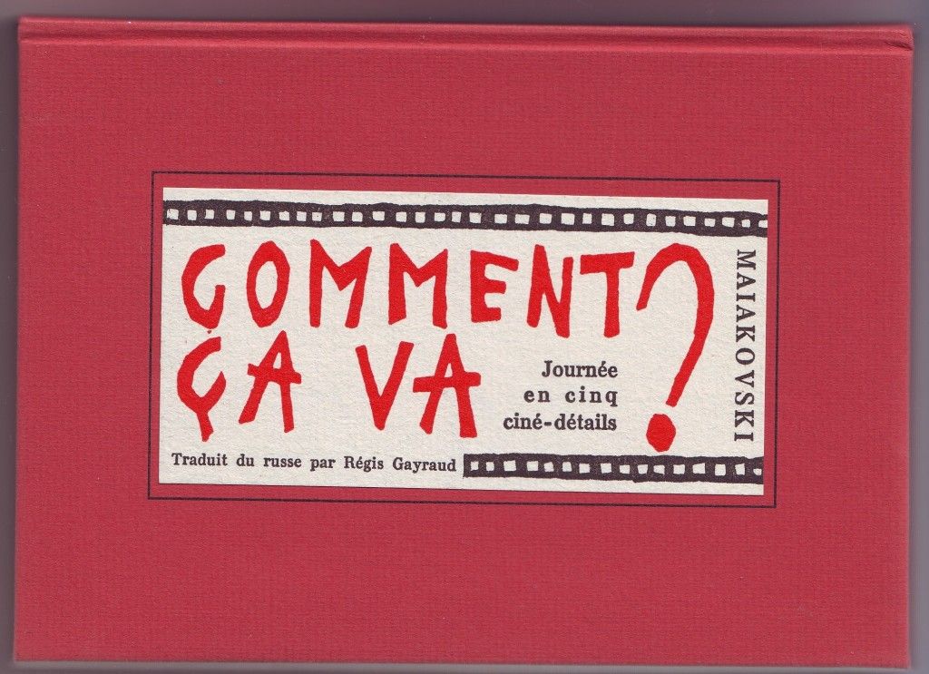 Comment ça va ? - Vladimir Maïakovski - SensCritique