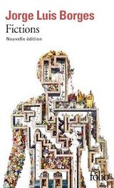 Fictions - Jorge Luis Borges - SensCritique