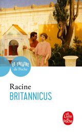 Britannicus - Jean Racine - SensCritique