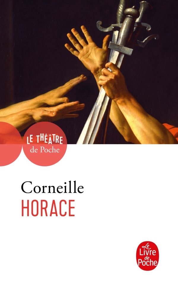Horace - Pierre Corneille - SensCritique