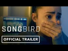Songbird - Film (2020) - SensCritique