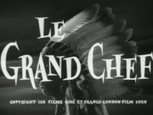 Le Grand Chef - Film (1959) - SensCritique