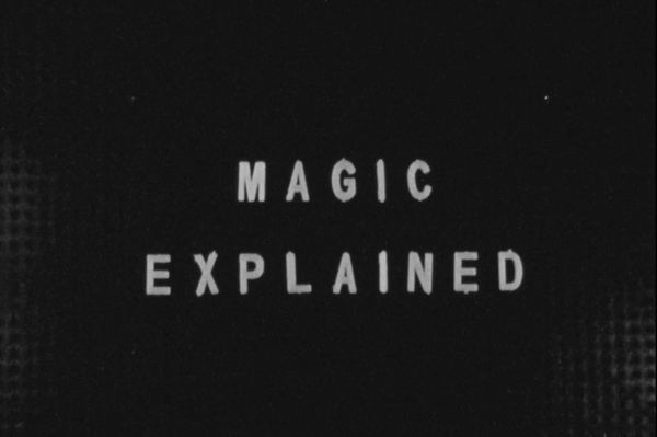Magic explained - Court-métrage (2019) - SensCritique