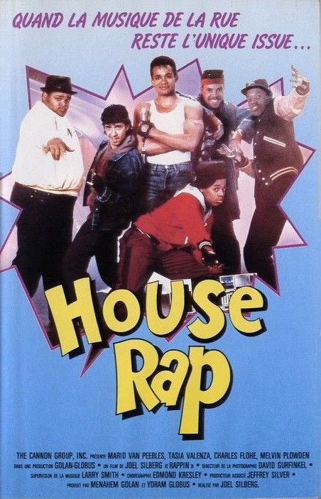 House Rap - Film (1985) - SensCritique