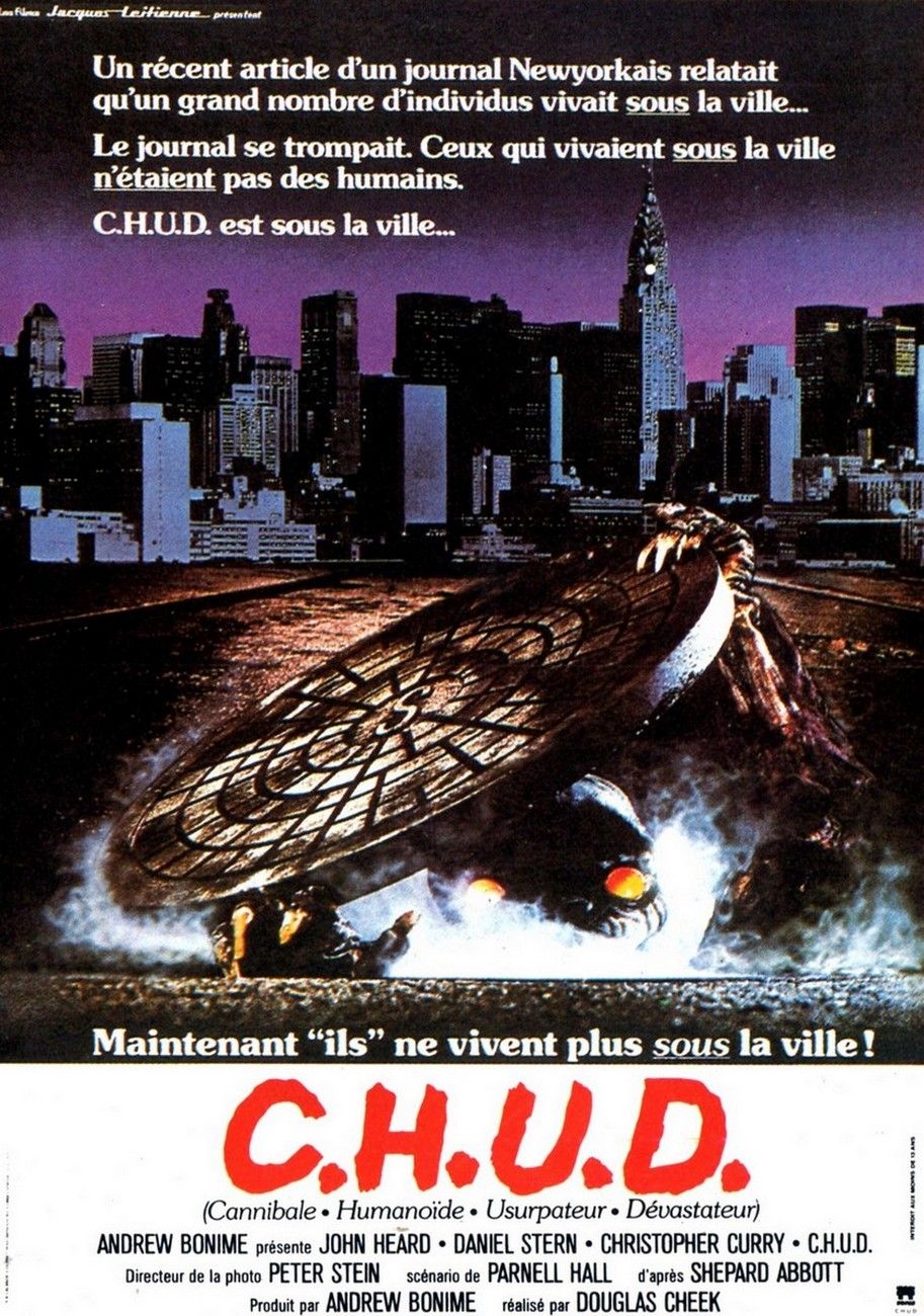 C.H.U.D. - Film (1984) - SensCritique