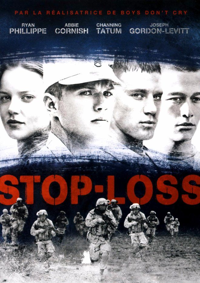 Stop-Loss - Film (2008) - SensCritique