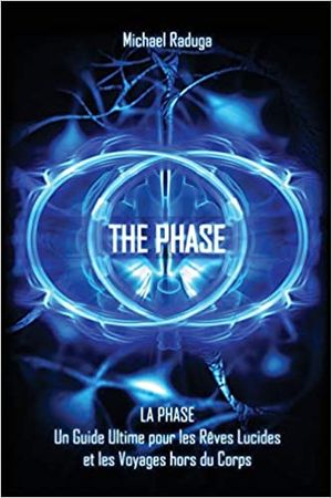 La Phase Michael Raduga - SensCritique