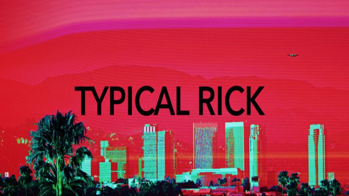 Typical Rick - Websérie (2016) - SensCritique