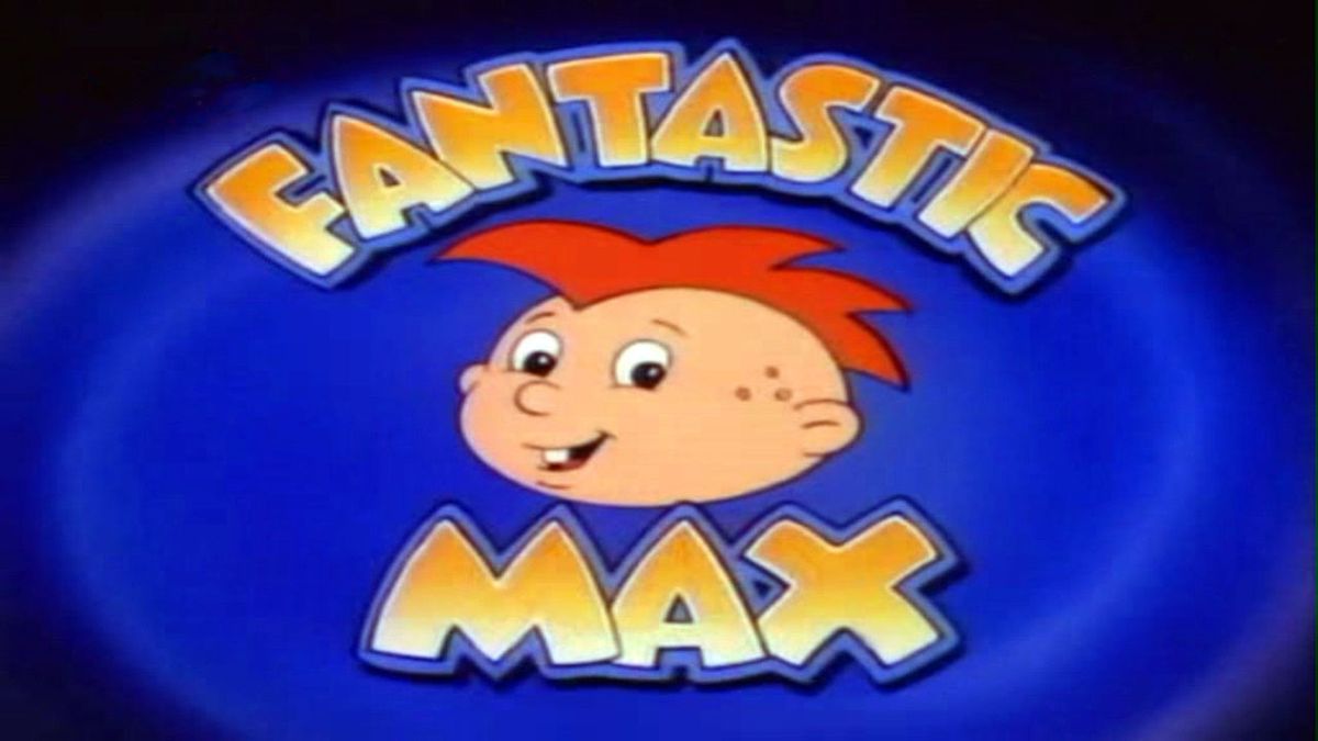 Fantastic Max - Dessin animé (cartoons) (1988) - SensCritique