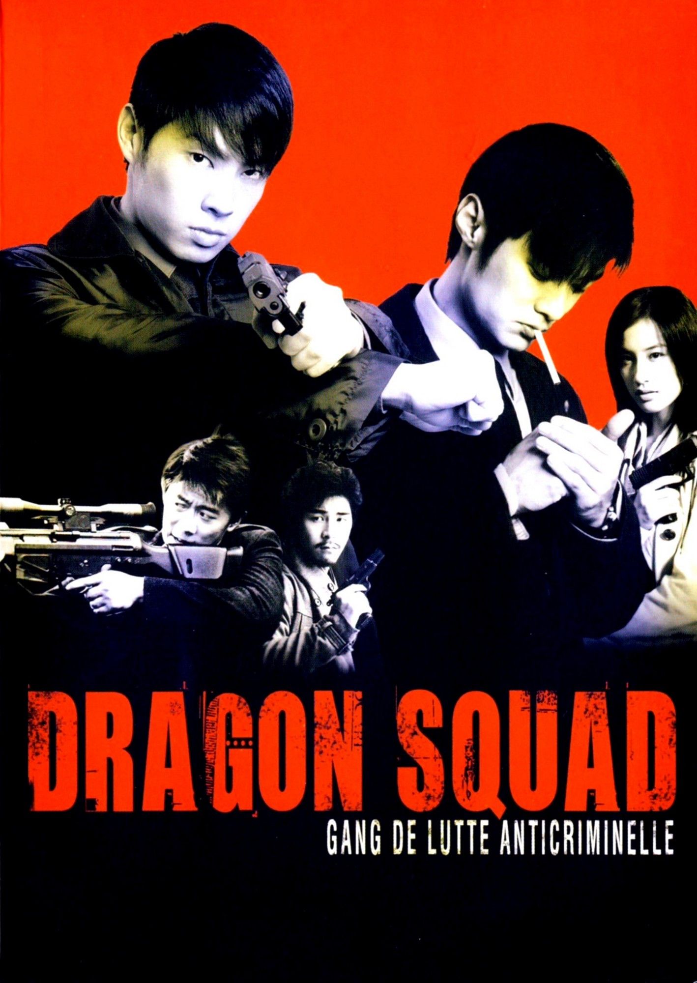 Dragon Squad - Film (2005) - SensCritique