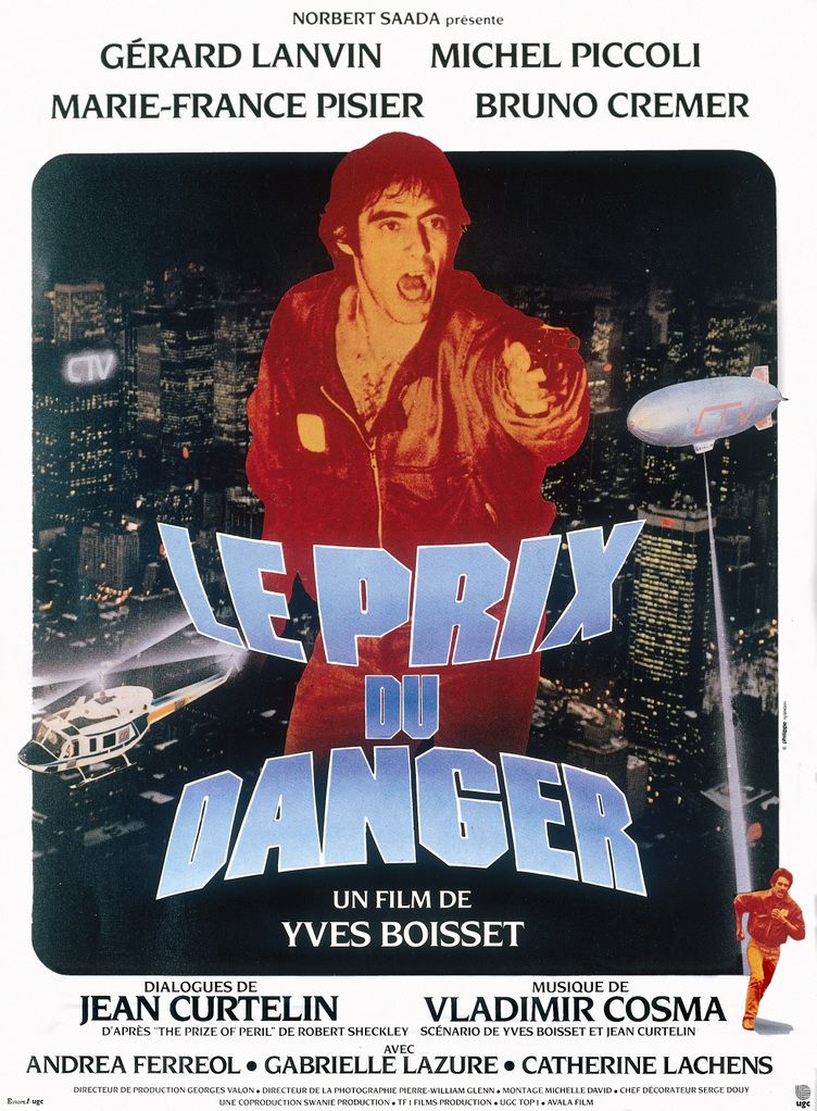 Le Prix du danger - Film (1983) - SensCritique