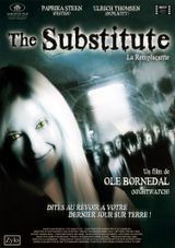 The Substitute - Film (2007) - SensCritique