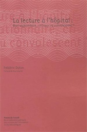 Infos de La Lecture à l'hôpital (2006) - SensCritique