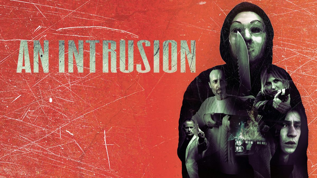 An Intrusion - Film (2021) - SensCritique