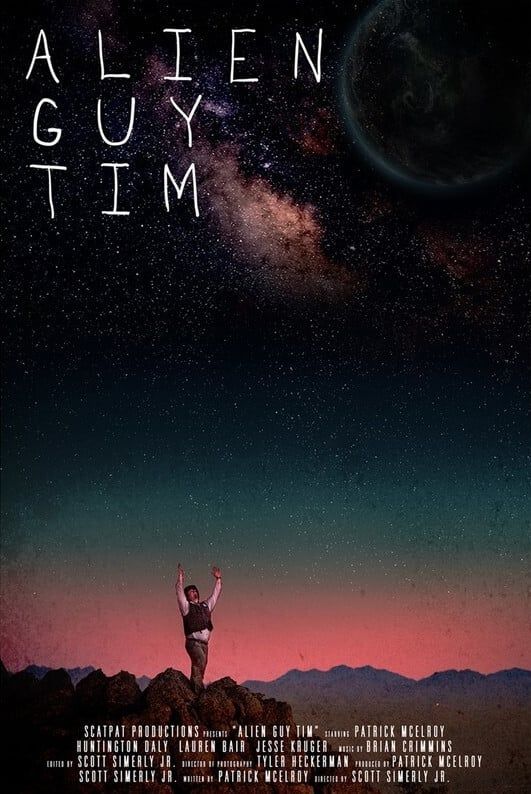 Alien Guy Tim - Court-métrage - SensCritique