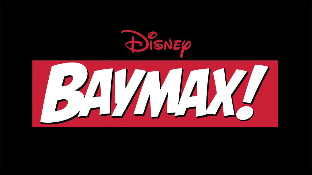 Baymax! - Dessin animé (cartoons) (2022) - SensCritique