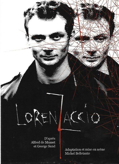 Lorenzaccio - Spectacle - SensCritique