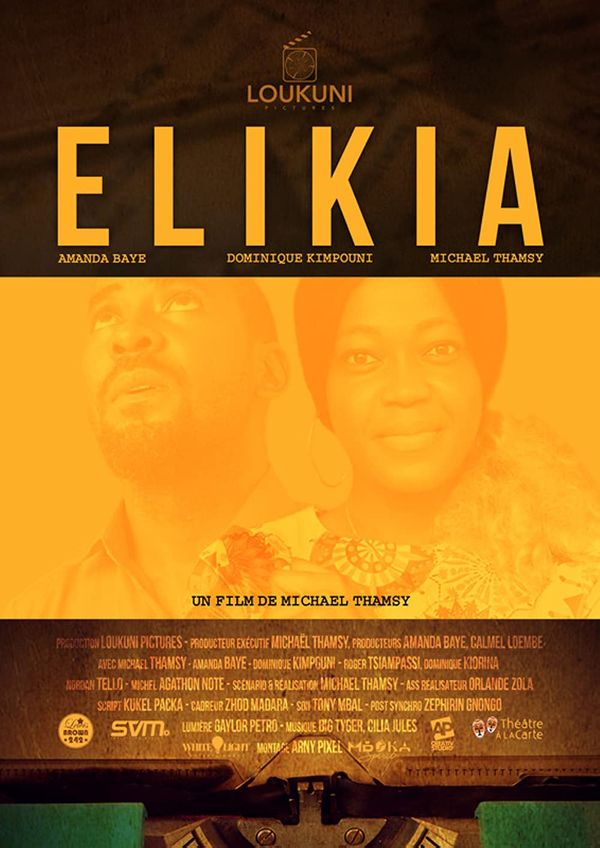 Elikia - Moyen-métrage - SensCritique