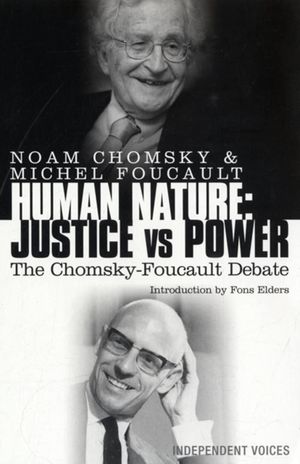 The Chomsky - Foucault Debate: On Human Nature - Documentaire