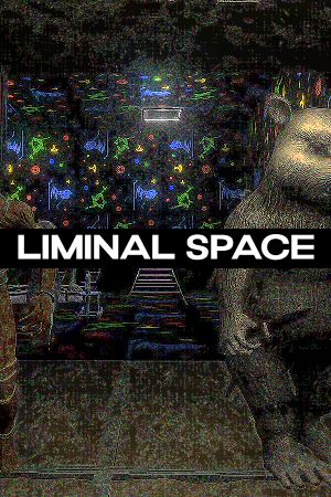 Liminal Space (2023) - Jeu vidéo - SensCritique