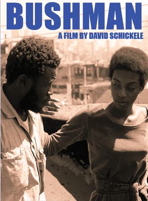 Bushman - Film - SensCritique