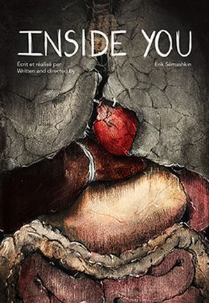 Inside You - Court-métrage - SensCritique