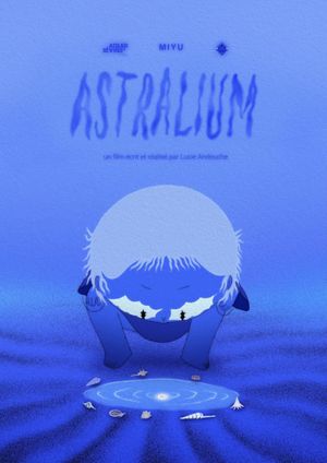 Astralium - Court-métrage d'animation - SensCritique