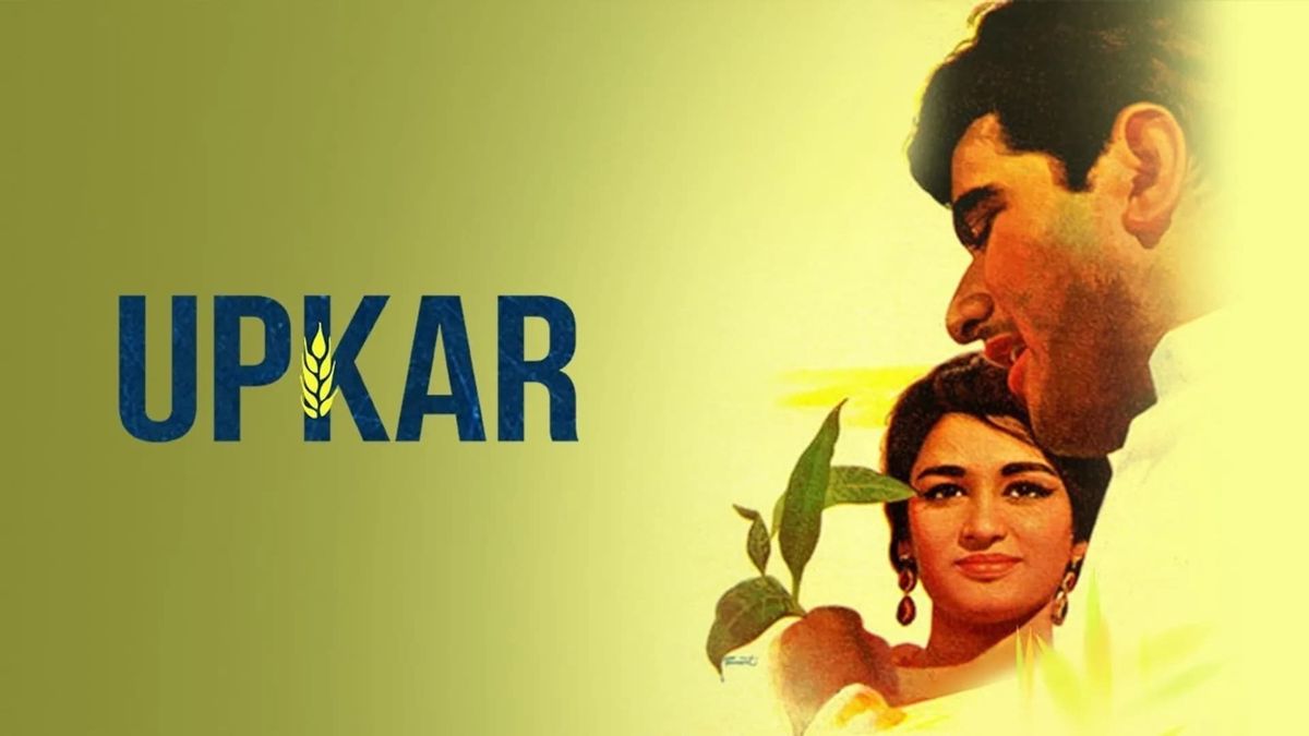 Upkar - Film (1967) - SensCritique