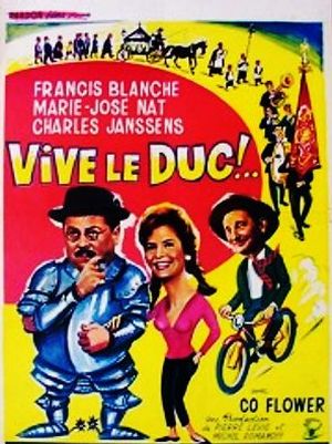 Vive le Duc ! - Film (1960) - SensCritique